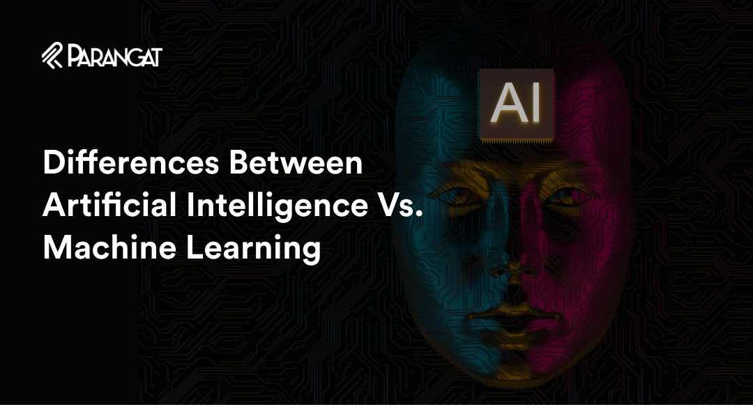 Differences Between Artificial Intelligence vs. Machine Learning ... Differences Between Artificial Intelligence vs. Machine Learning ...