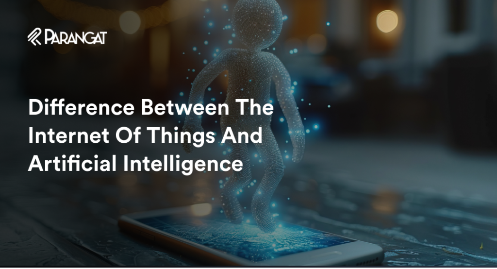 Difference Between the Internet of Things and Artificial Intelligence ...